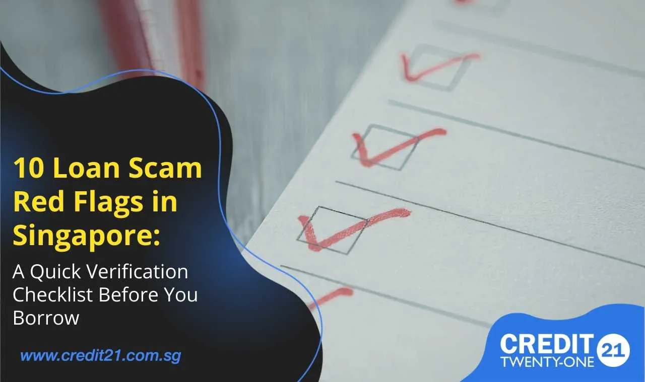 10 Loan Scam Red Flags in Singapore: A Quick Verification Checklist ...